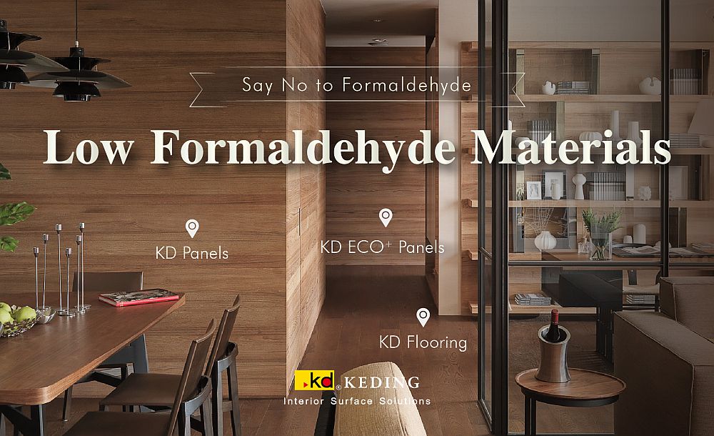 Low Formaldehyde Materials - Keding